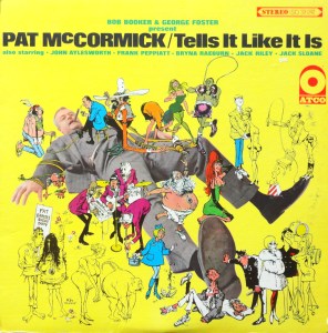 Cartoon Saturday: ‘Pat McCormick Tells It Like It Is’ – Why It Matters